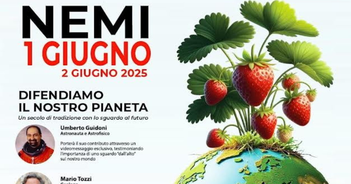 Nemi, Sagra delle Fragole 2025: ospiti Umberto Guidoni, Mario Tozzi e ...